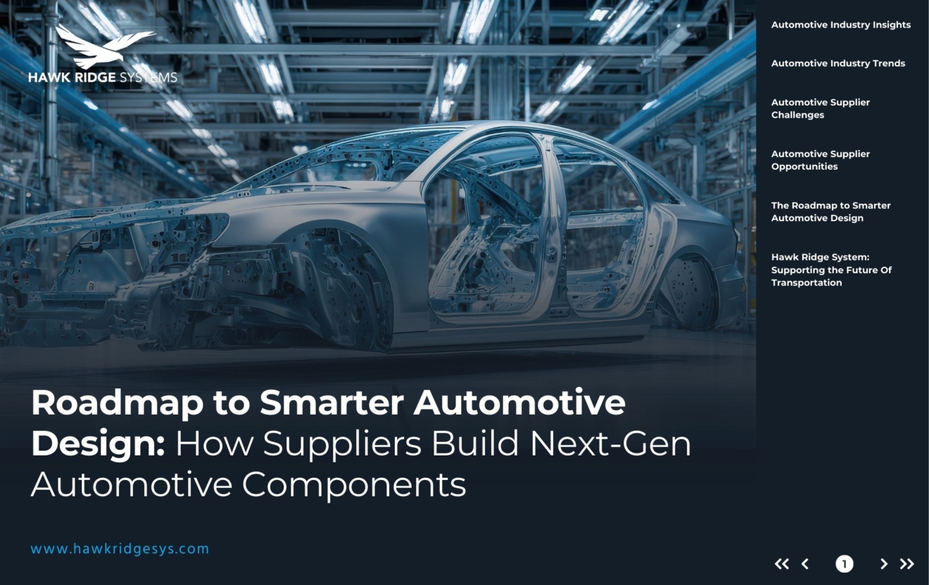 Roadmap to Smarter Automotive Design - Hawk Ridge Systems